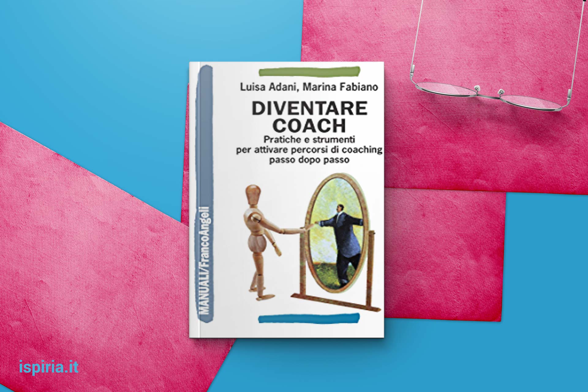 Migliori libri di Coaching | come fare coaching? Miglior libro per coach
